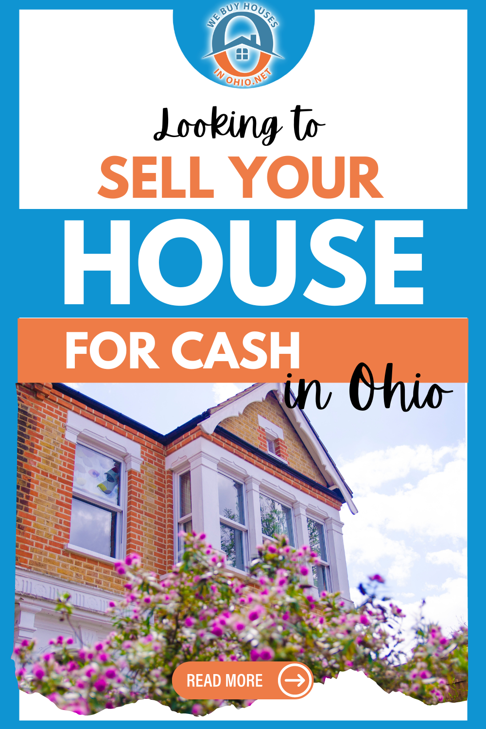 Looking To Sell Your House for Cash In Ohio? - We Buy Houses In Ohio